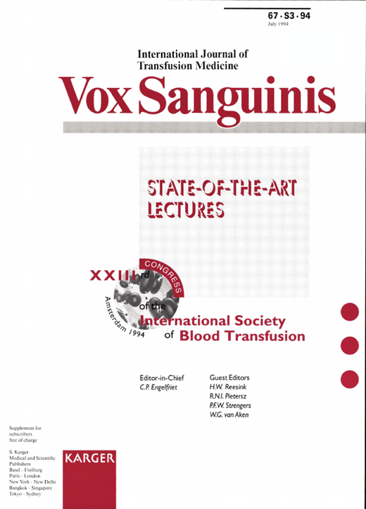 Recent advances in the preparation and storage of red cells | Vox Sanguinis | Karger Publishers